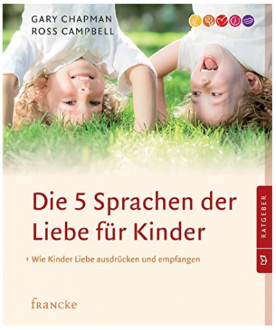 Mit den 5 Sprachen der Liebe dein Leben harmonisieren - Seelenschimmer